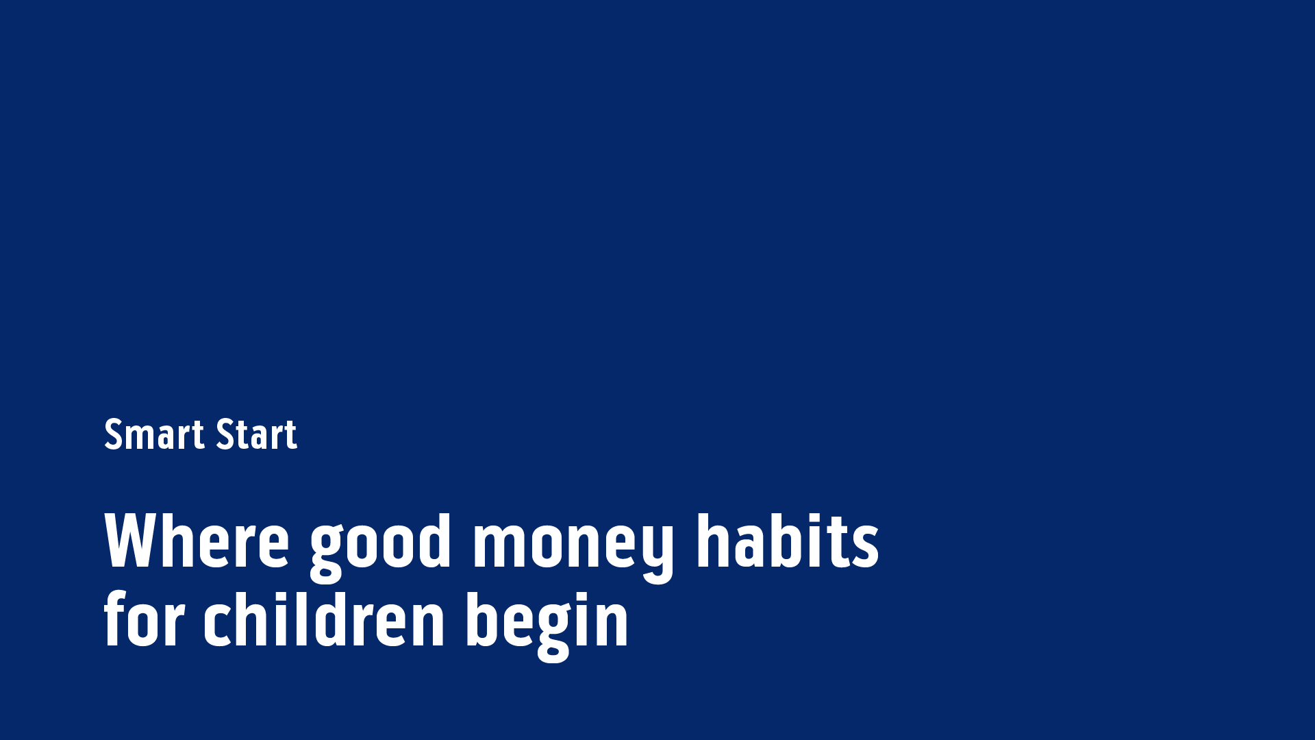 Smart Start - A Savings & Bank Account For Kids | Bank of Scotland